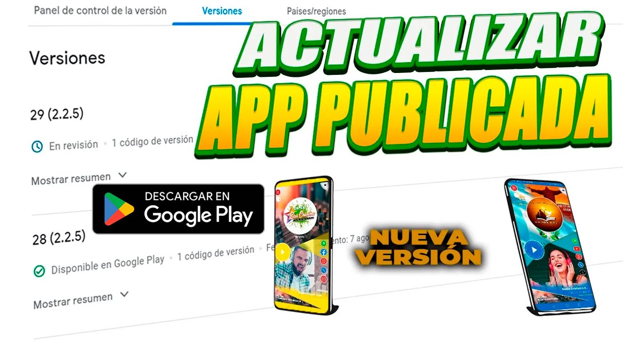 Como SUBIR una nueva versión o ACTUALIZAR un APP | Play Store | Google ...