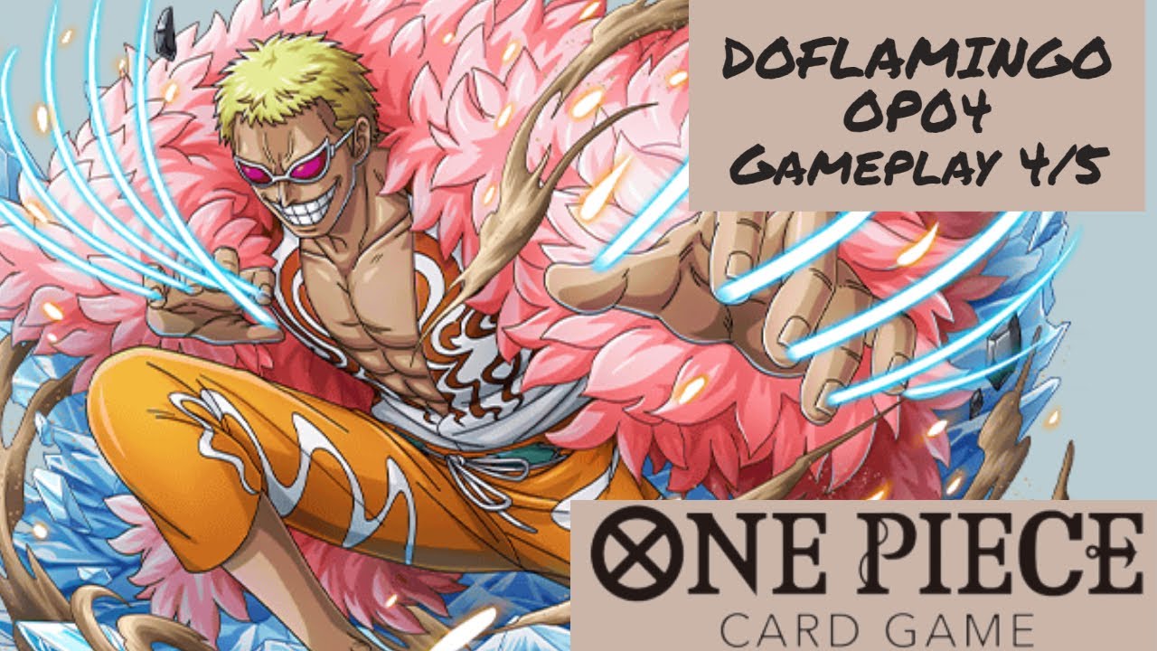 Gameplay Doflamingo Leader 4 - One Piece Card Game - OP TCG Simulator ...