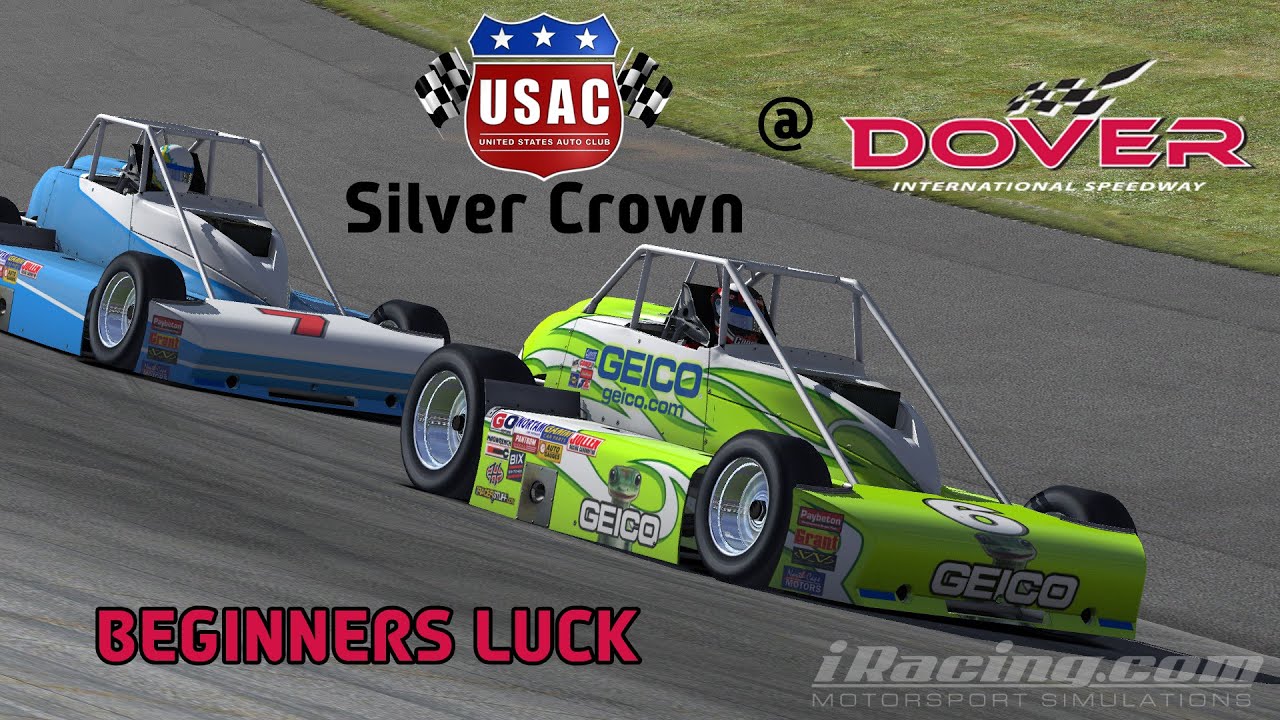 "iRacing - Beginners Luck" (USAC Silver Crown at Dover International ...