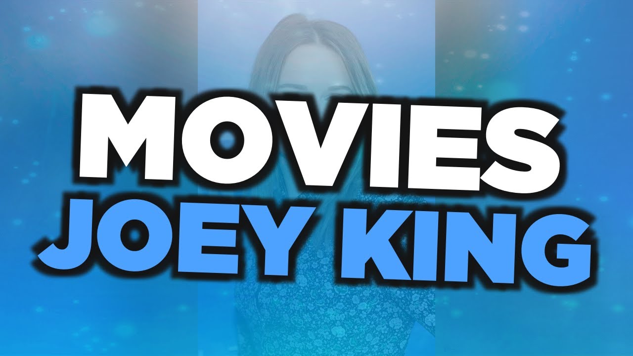 Best Joey King movies - YouTube