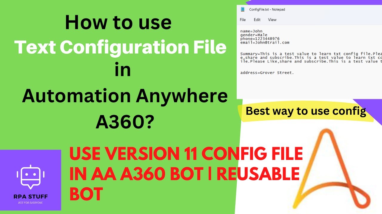 How To Use V11 Config File In A360 Text Configuration File In Automation Anywhere A360