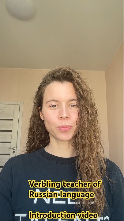 Verbling teacher. Russian language. Introduction video - YouTube