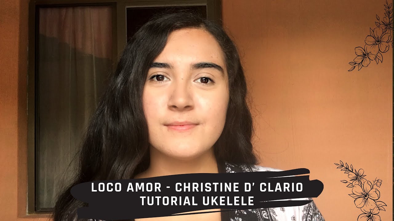 Loco amor - Christine D’ Clario TUTORIAL UKELELE - YouTube