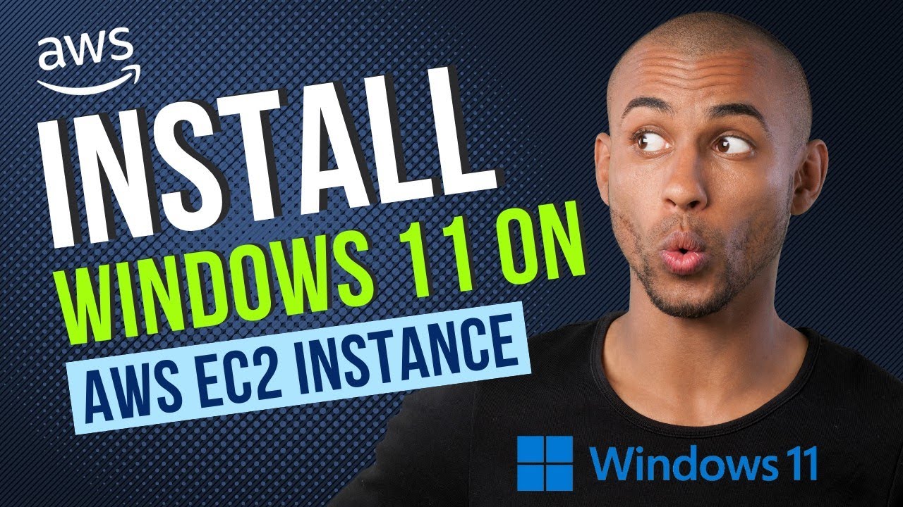 Install Windows 11 on AWS EC2 Instance | AWS Windows 11 AMI - YouTube