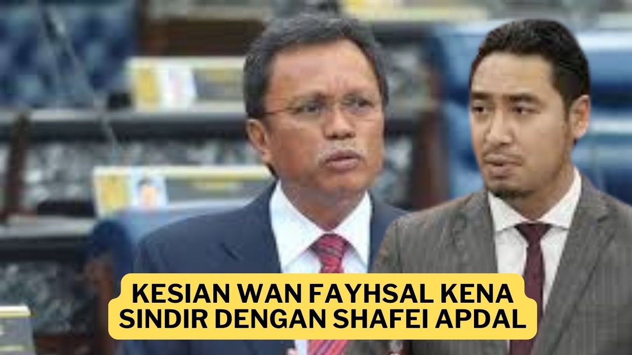 PARLIMEN : SHAFIE APDAL 'SINDIR' WAN FAYHSAL DLM ISU AMBALAT - YouTube