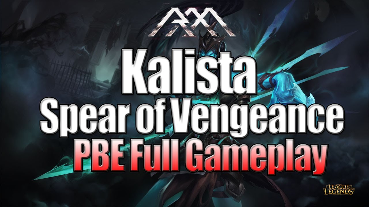 Kalista Gameplay - League of Legends - Full Gameplay - YouTube