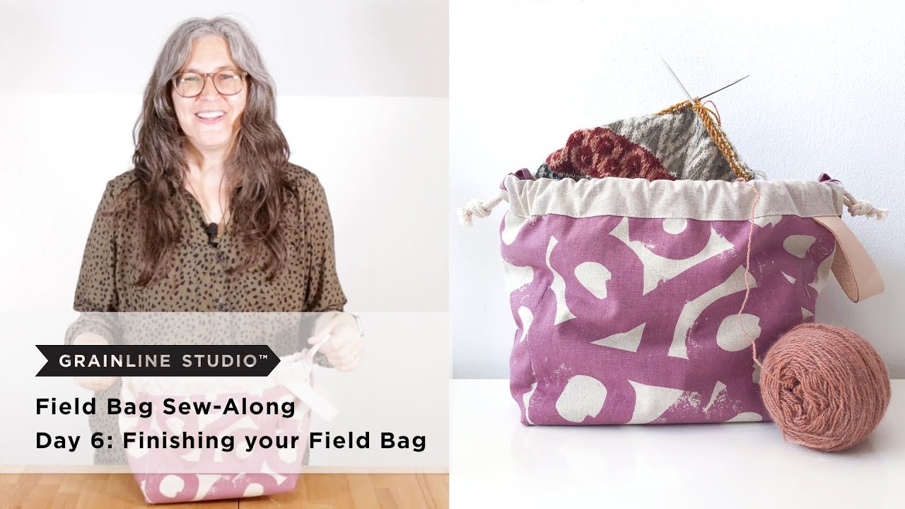Field Bag Sew-Along Day 6: Finishing the Bag - YouTube