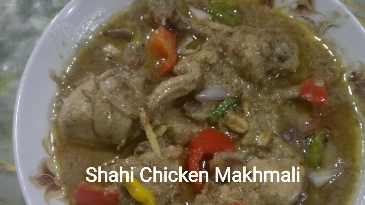 Shahi Chicken Makhmali.Recipe by YB cooking studio. - YouTube