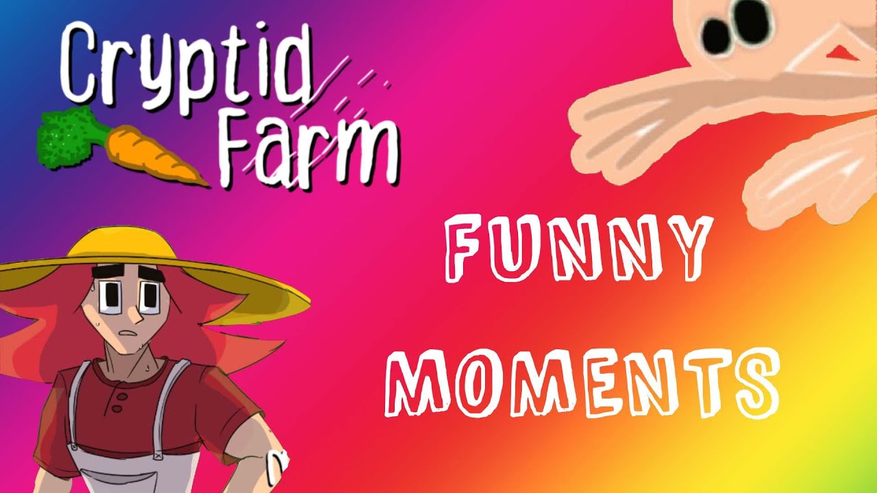 I GOT SPLAPED UP BY THE CRYPTIDS. CRYPTID FARM FUNNY MOMENTS - YouTube