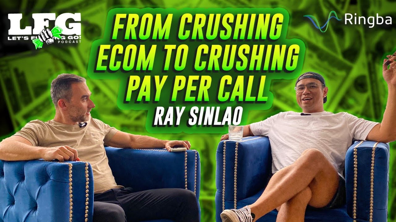 From Crushing Ecom to Crushing Pay-Per-Call: Ray Sinlao's Successful ...