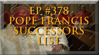 The Unveiling of Pope Francis' Successor: Possible Candidates for the ...