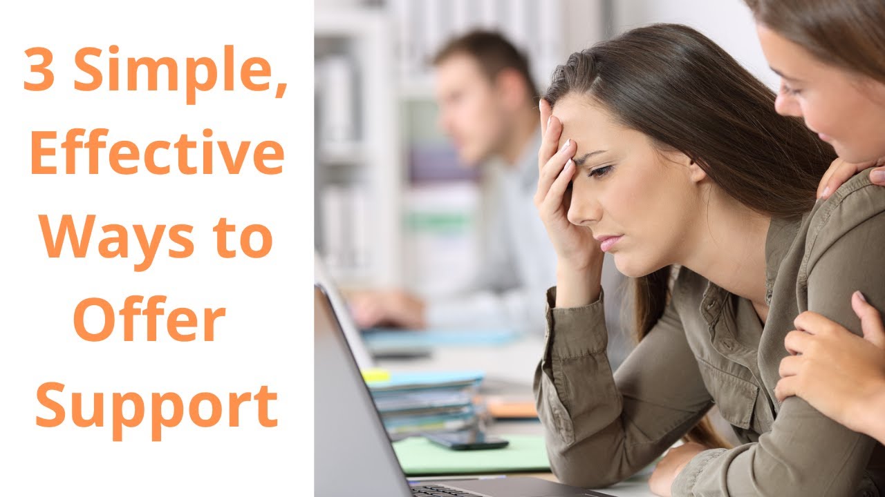 Resilient Teams: How to Offer Coworkers Support - YouTube