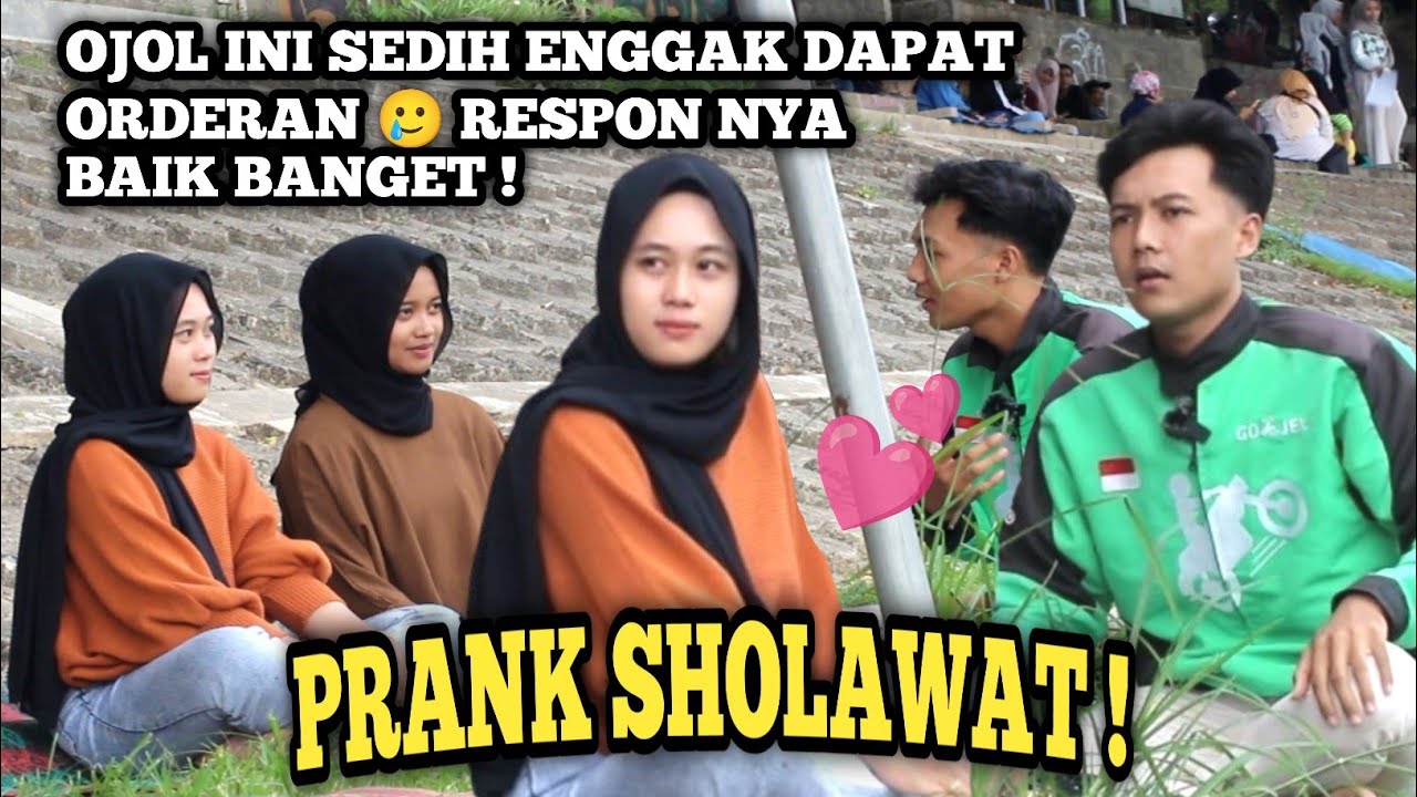 PRANK SHOLAWAT ! REAKSI CEWE INI BAIK BANGET, MELIHAT OJOL YANG LAGI ...