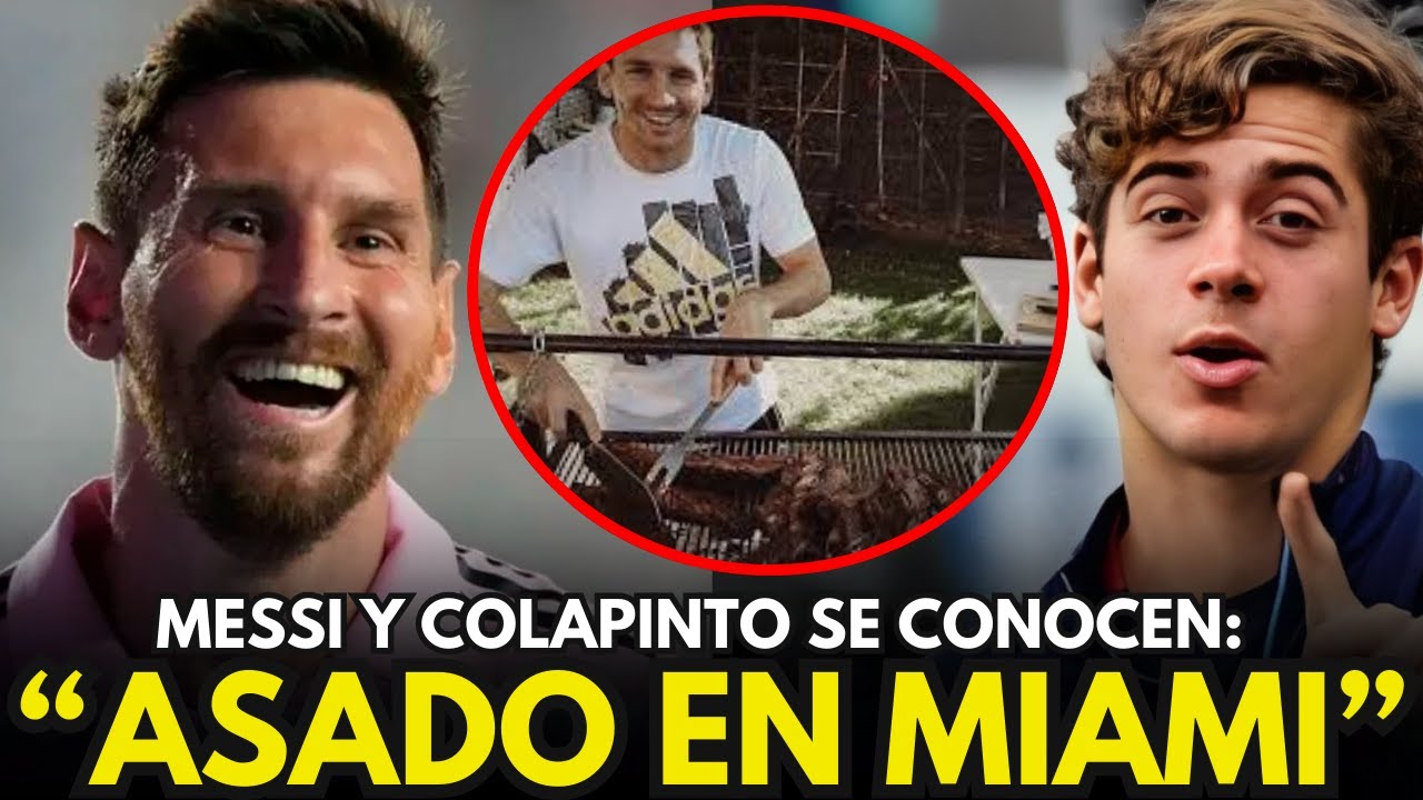 🔥🇦🇷¡COLAPINTO Y MESSI SE CONOCEN EN UN ASADO LEGENDARIO EN LA MANSIÓN ...