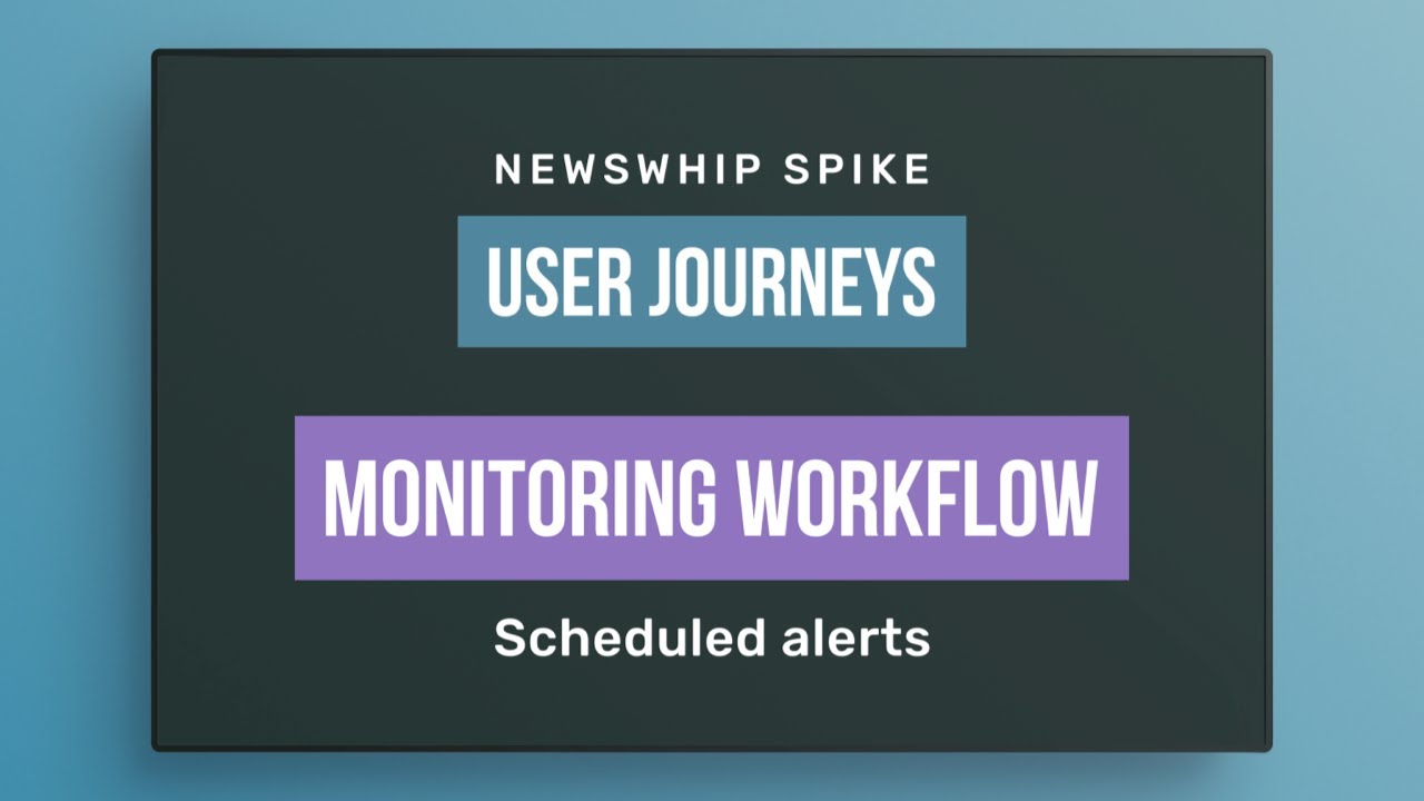 2. Monitoring workflow - Scheduled alerts - YouTube