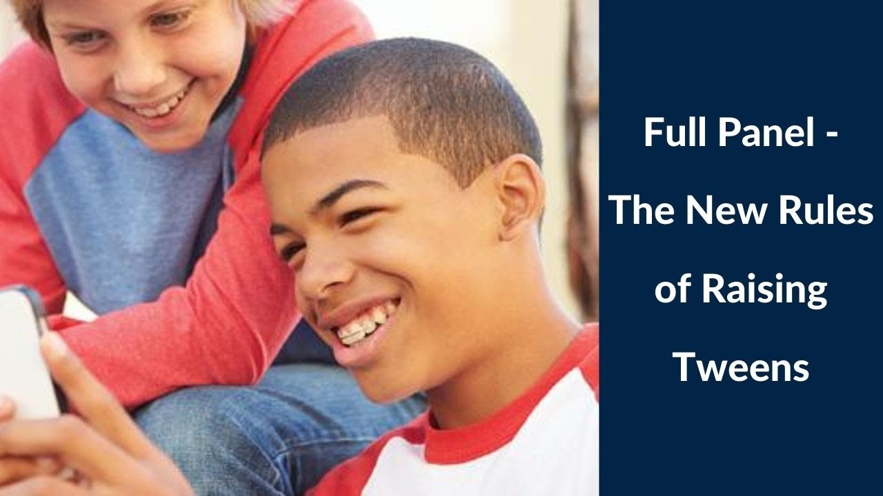Raising Tweens: The New Rules of Parenting - YouTube