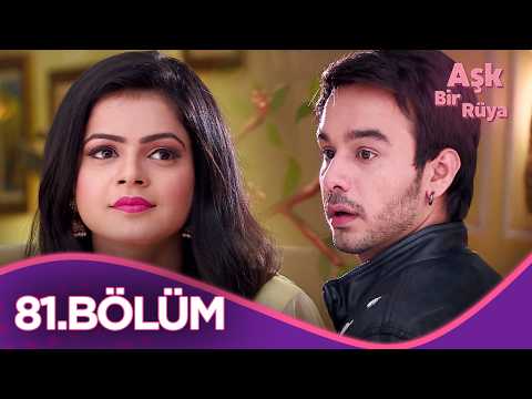 Aşk Bir Rüya (Thapki Pyaar Ki) Hint Dizisi | 81. Bölüm