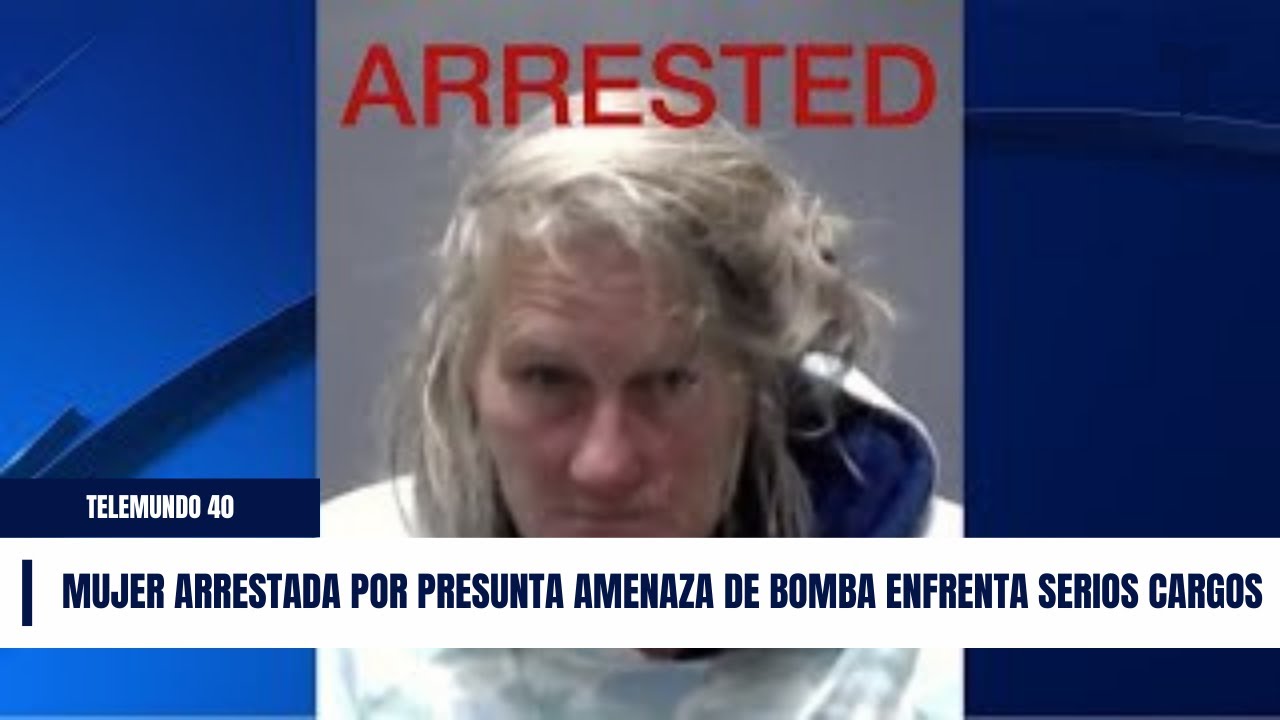 Mujer arrestada por presunta amenaza de bomba en Brownsville enfrenta ...