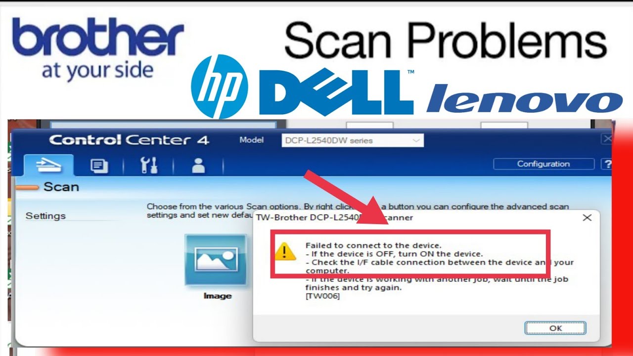 Brother Scanner Failed To Connect To The Device Brother Scan Problem brother-scanner-failed-to-connect-to-the-device-brother-scan-problem