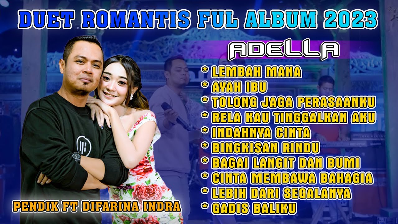 Full Album Adella Terbaru ~ Divarina Indra ft Pendik Adella || Koplo ...