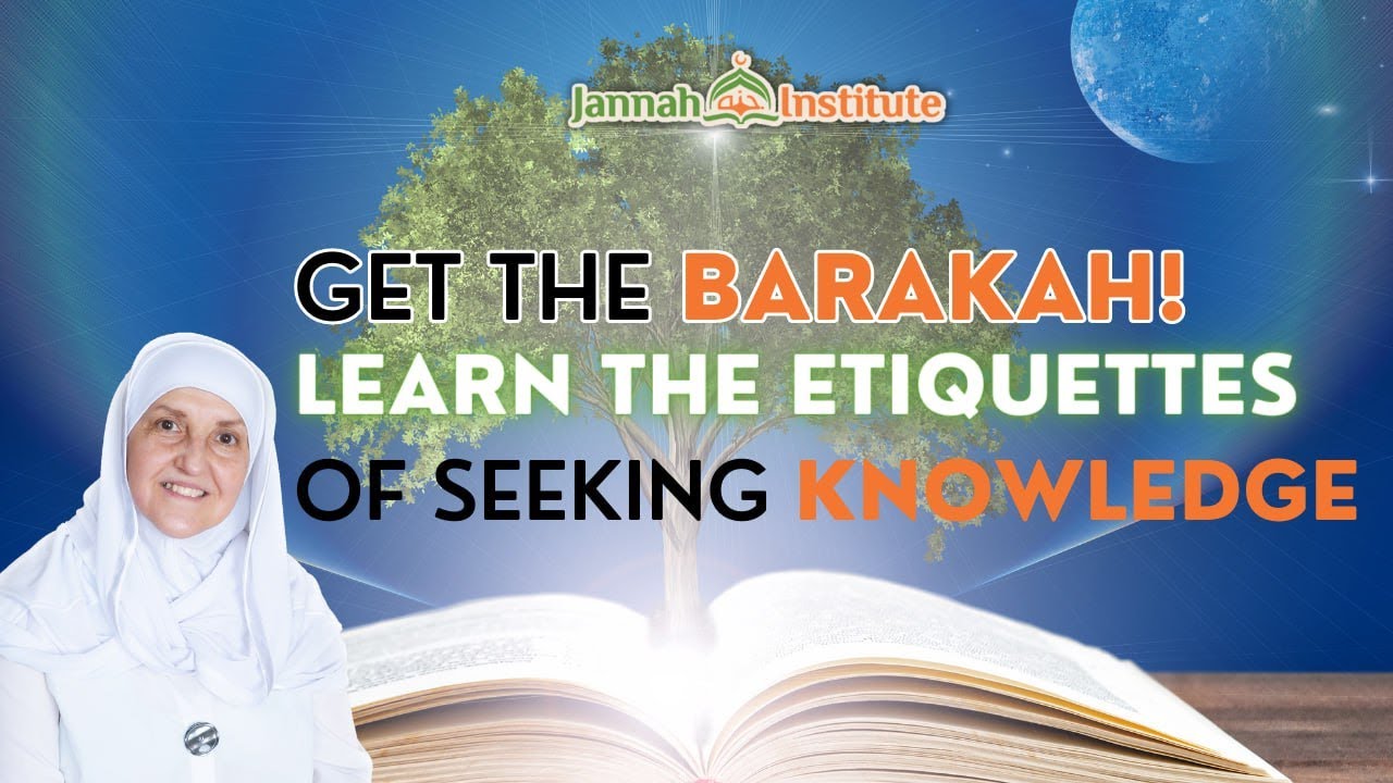 WHAT EVERY MUSLIMS SHOULD KNOW! Islamic Etiquette for Seeking Knowledge | Dr Sh Haifaa Younis ...