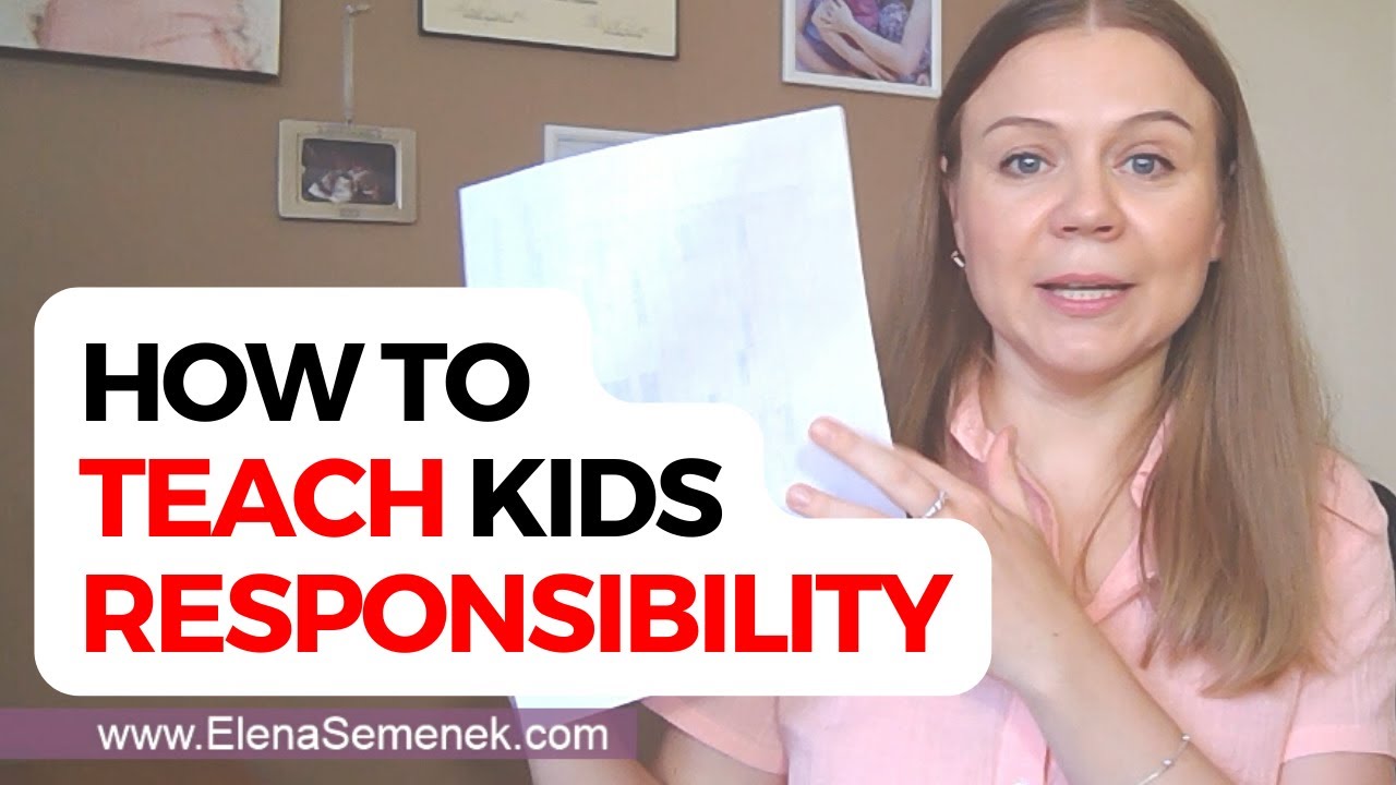 How to motivate kids to be responsible. How to teach kids ...