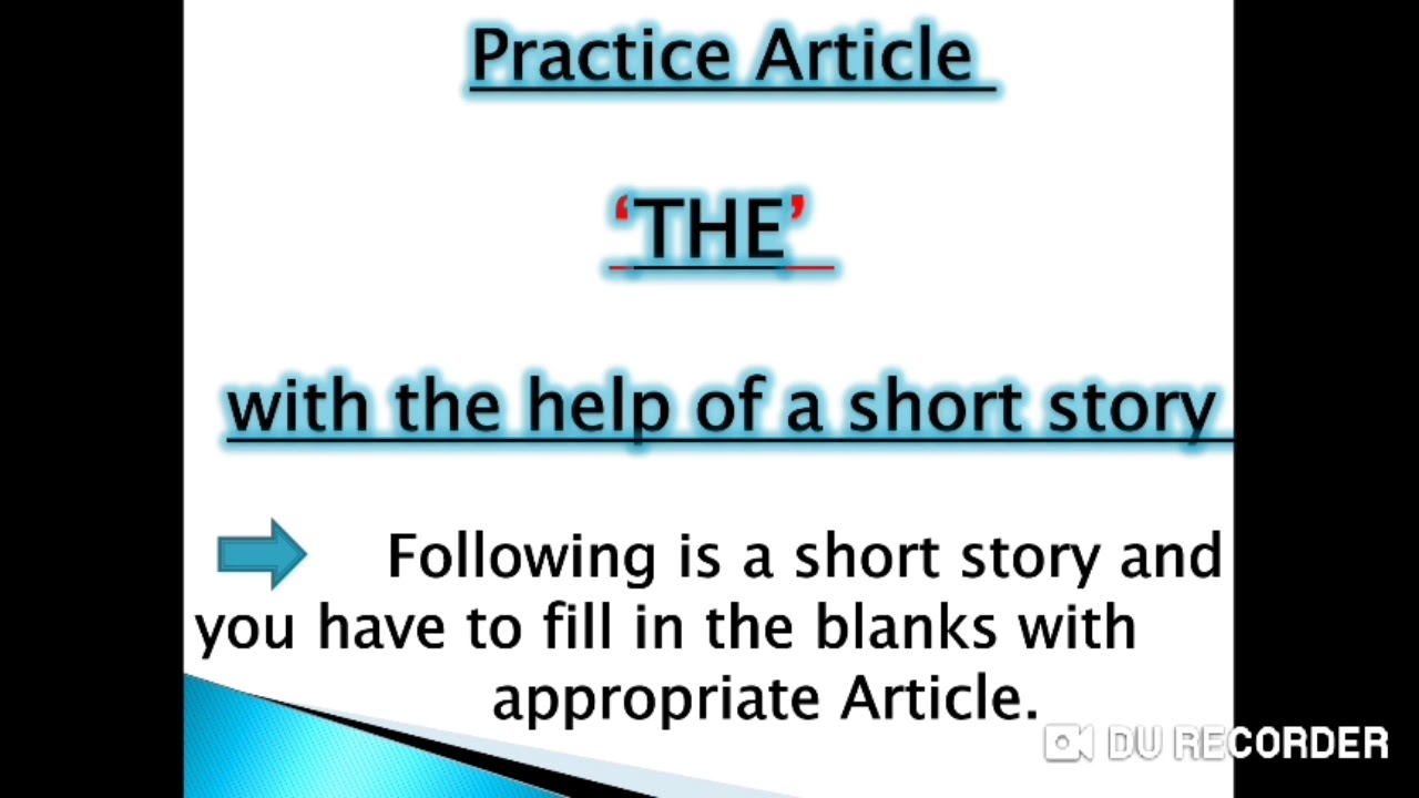Learn Grammar - practice definite article 'THE' with help of short ...