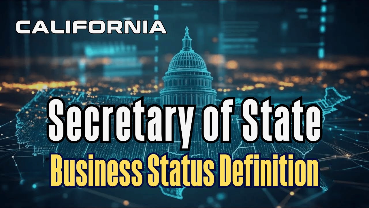 California 11 Business Entity Status Definition - Real Time Secretary ...