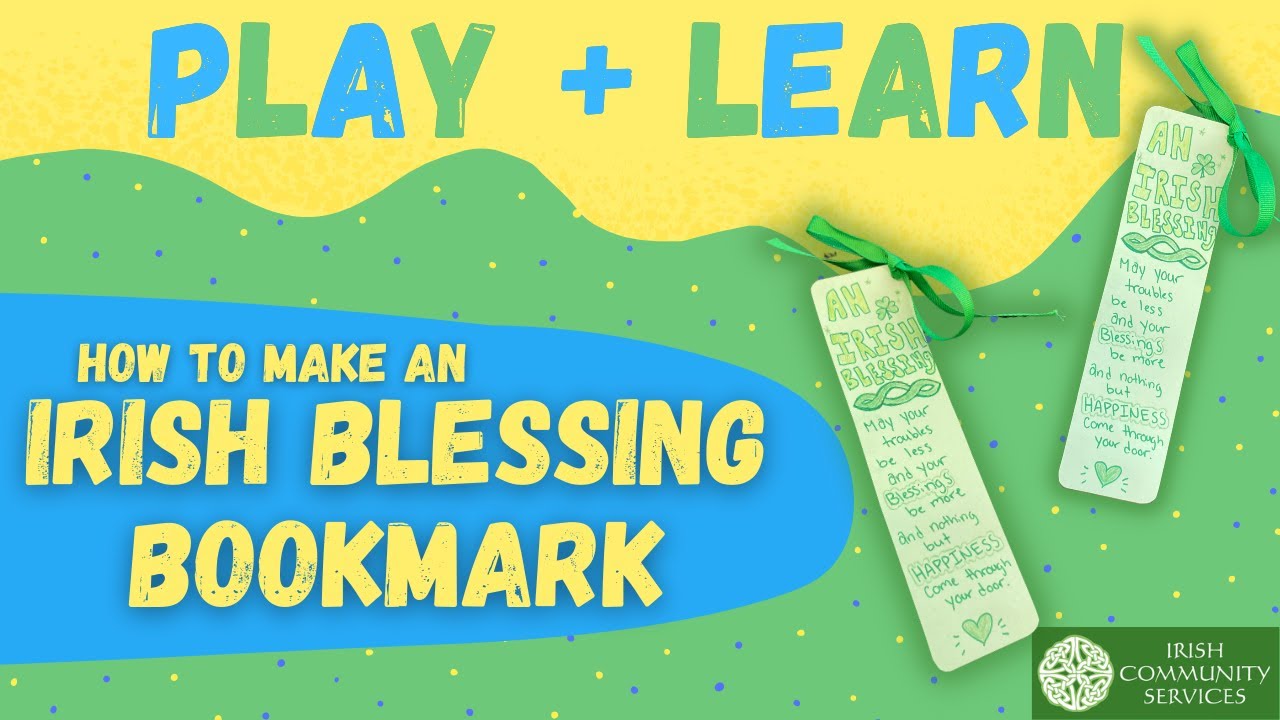 Irish Blessing Bookmark Craft - Play + Learn - YouTube