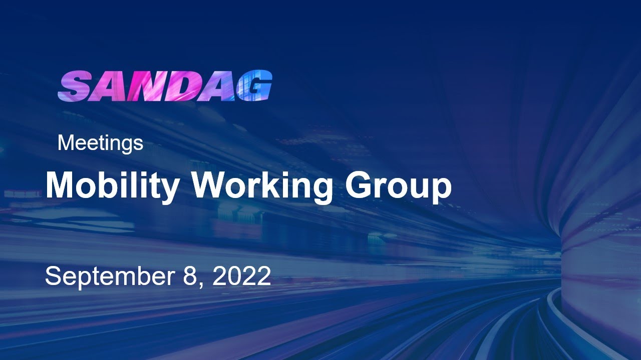 Mobility Working Group - September 8, 2022 - YouTube