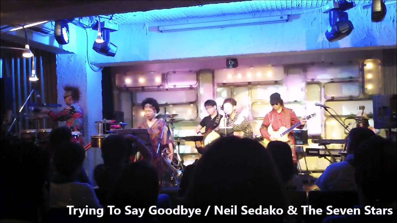 Trying To Say Goodbye / Neil Sedako & The Seven Stars - YouTube