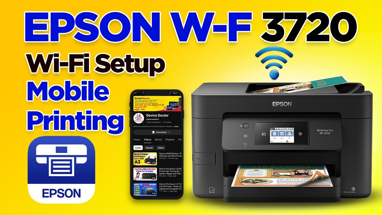 Epson WorkForce 3720 Wi-Fi Setup & Mobile Printing – Easy Step-by-Step ...