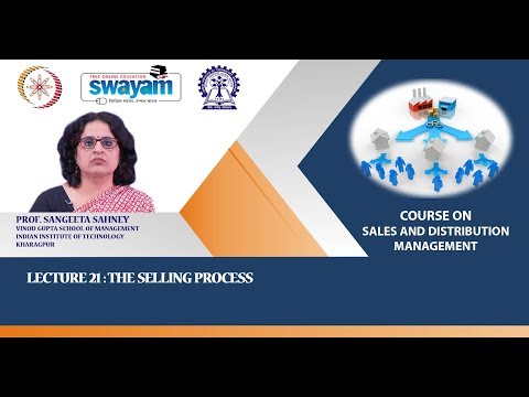 Lecture 21 : The Selling Process (Contd.)