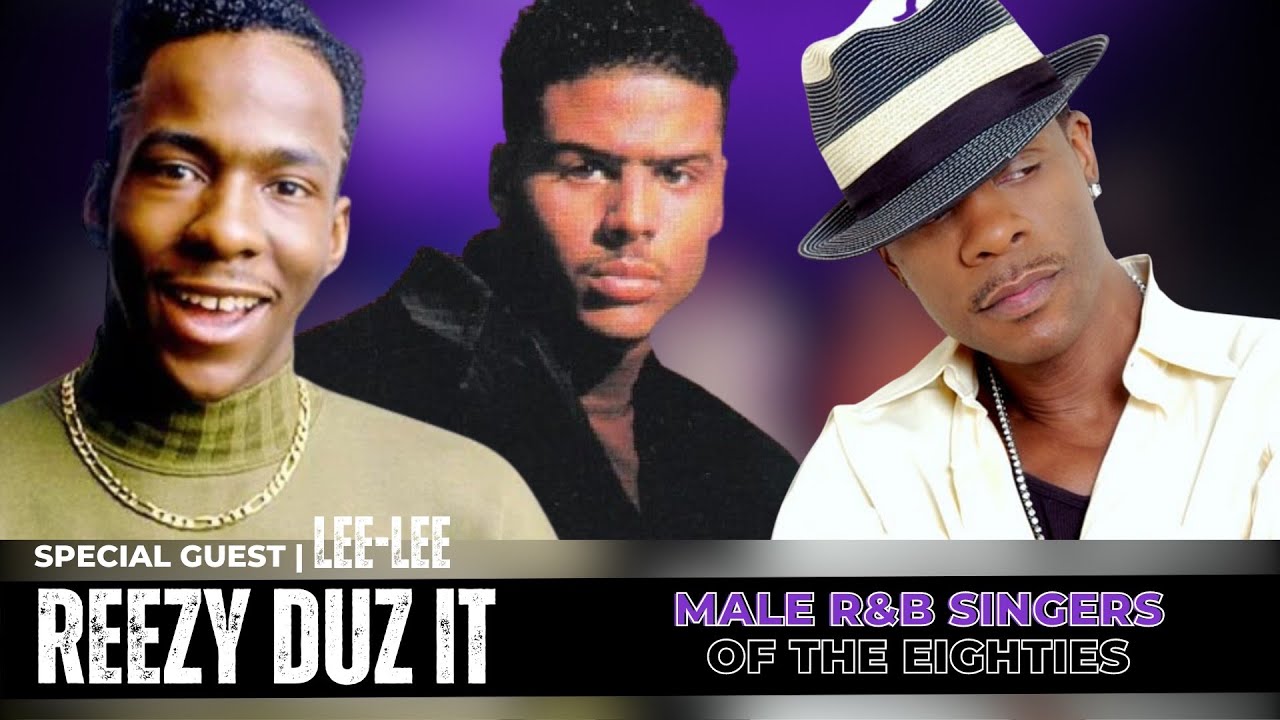 Reezy Duz It | Best Male RnB Singers Of The Eighties - YouTube