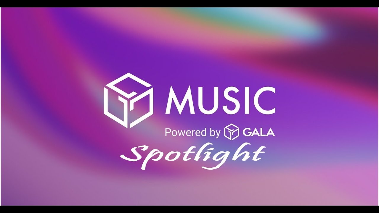 Introducing Gala Music Spotlight | Featuring Gala Music Artists | Web3 ...