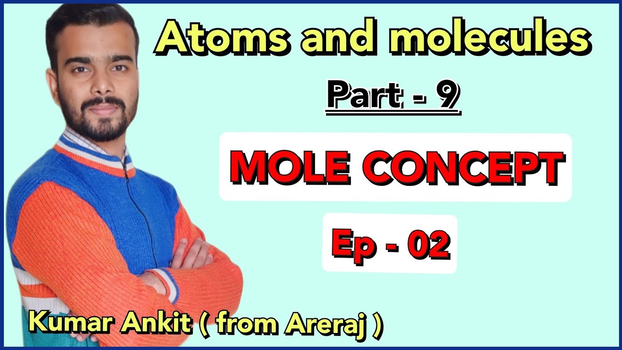 Mole concept। Ep-2। Atoms and molecules @acharyaplus - YouTube