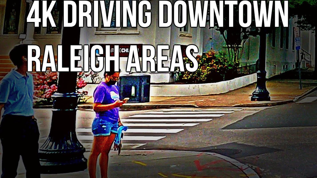 [4K] DRIVING DOWNTOWN RALEIGH AREAS - 4K DRIVE TOUR - YouTube