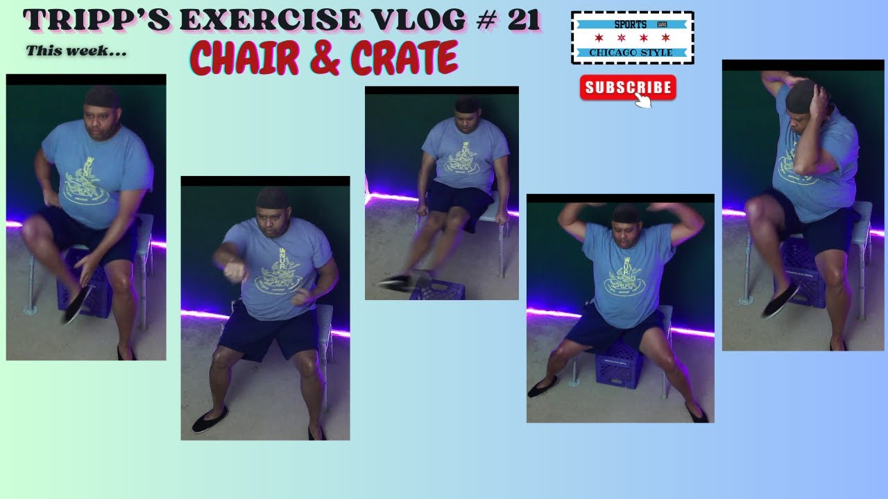 Tripp's Exercise Vlog #21 -- This week, Tripp does all Chair Exercises! - YouTube