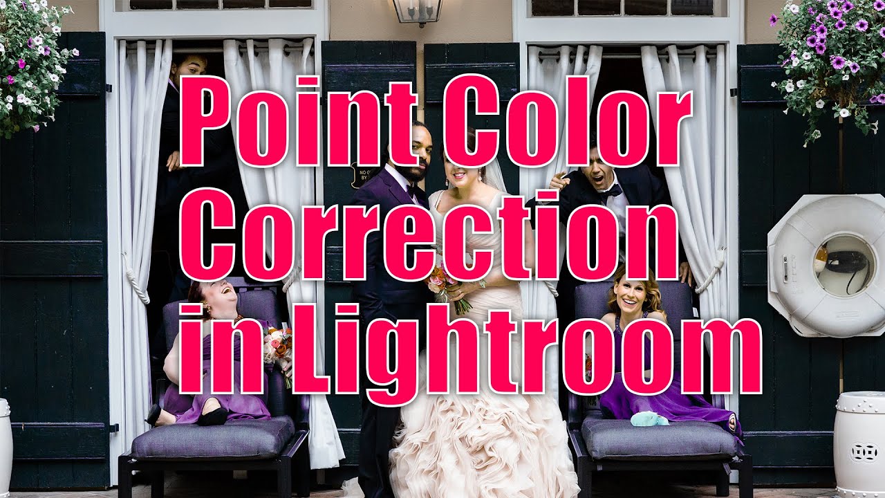 Learn How to Use Point Color Correct in Lightroom Classic Like a Pro ...