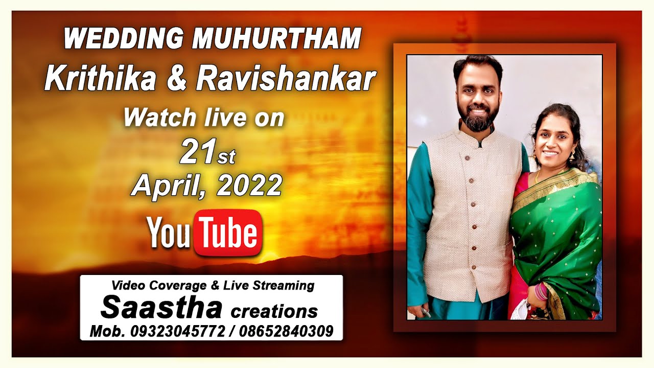 Wedding Muhurtham | Krithika & Ravishankar | 21st April, 2022 | Live Streaming Starts 7:00 am ...