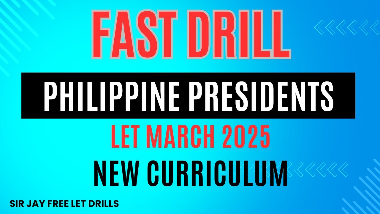 FAST DRILL | 15-ITEM DRILL | PHILIPPINE PRESIDENTS | LET MARCH 2025 ...