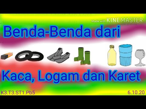 Benda-Benda dari Kaca, Logam dan Karet - YouTube