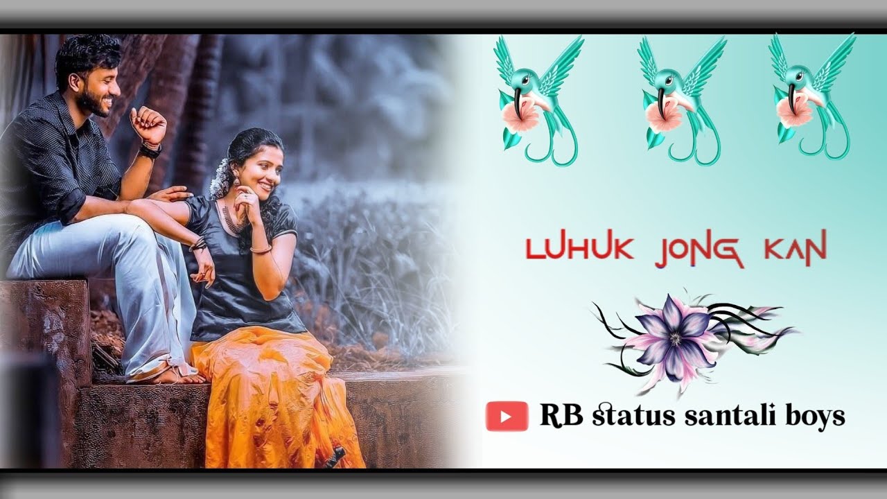 new Santali status video 2020// WhatsApp status video - YouTube