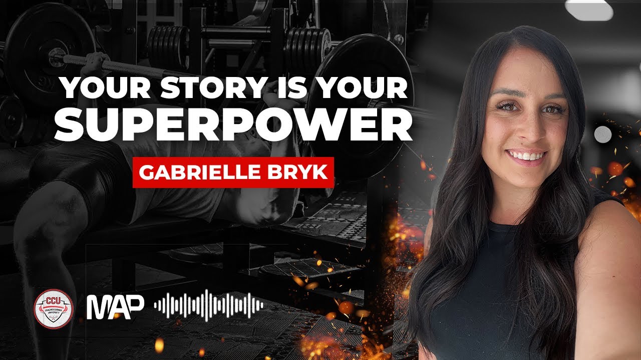 #156 - Gabrielle Bryk - Your Story is Your Superpower | Coaches Corner ...