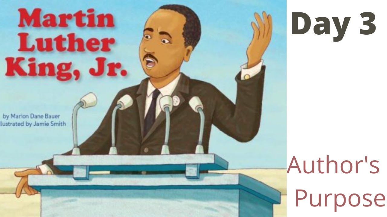Martin Luther King Jr.: Author's Purpose - YouTube