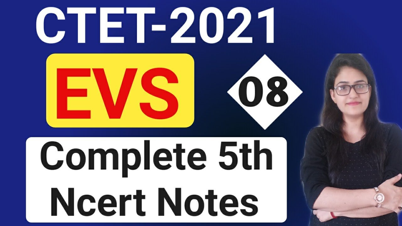 CTET EVS|| Nceet Evs notes For CTET-2021 || Evs notes for Ctet| By ...