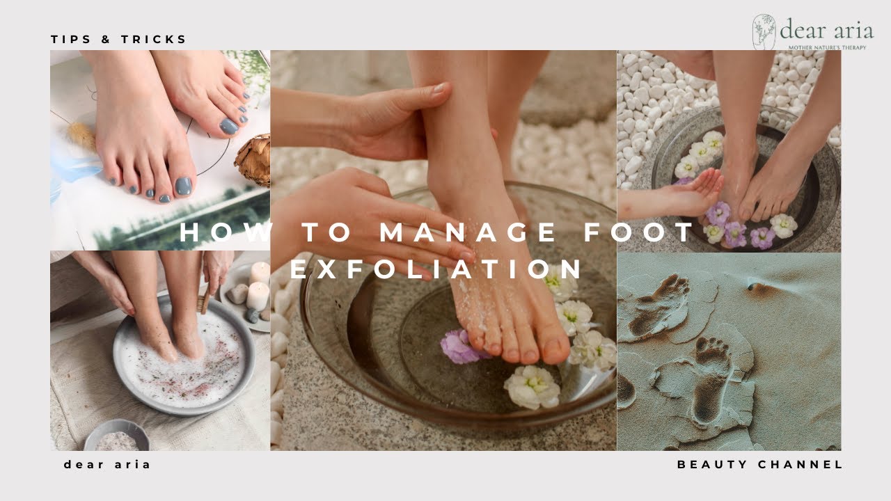 How to manage foot exfoliation - YouTube
