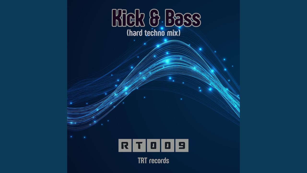 Kick & Bass (hard techno mix) - YouTube