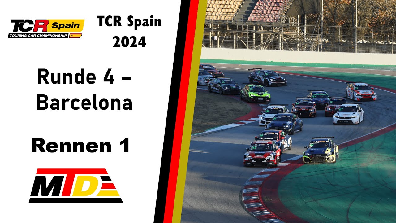 TCR Spain 2024 | Runde 4 - Rennen 1 | Circuit de Barcelona-Catalunya ...