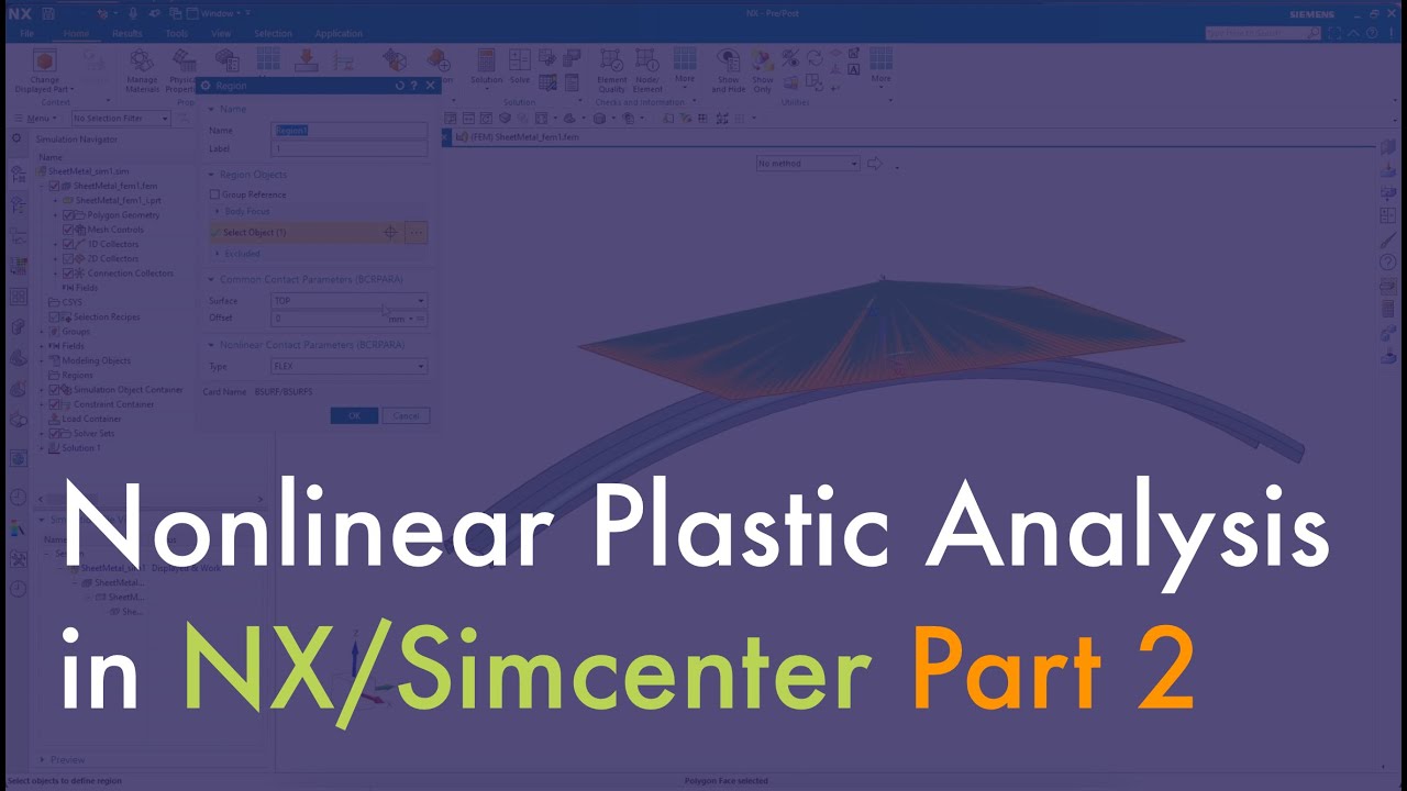 Part-2 : Nonlinear Plastic Analysis in NX / Simcenter 3D - Loads & BCs ...